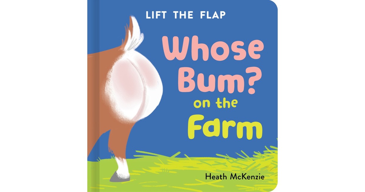Whose Bum On The Farm Board Book | Baby Bunting NZ
