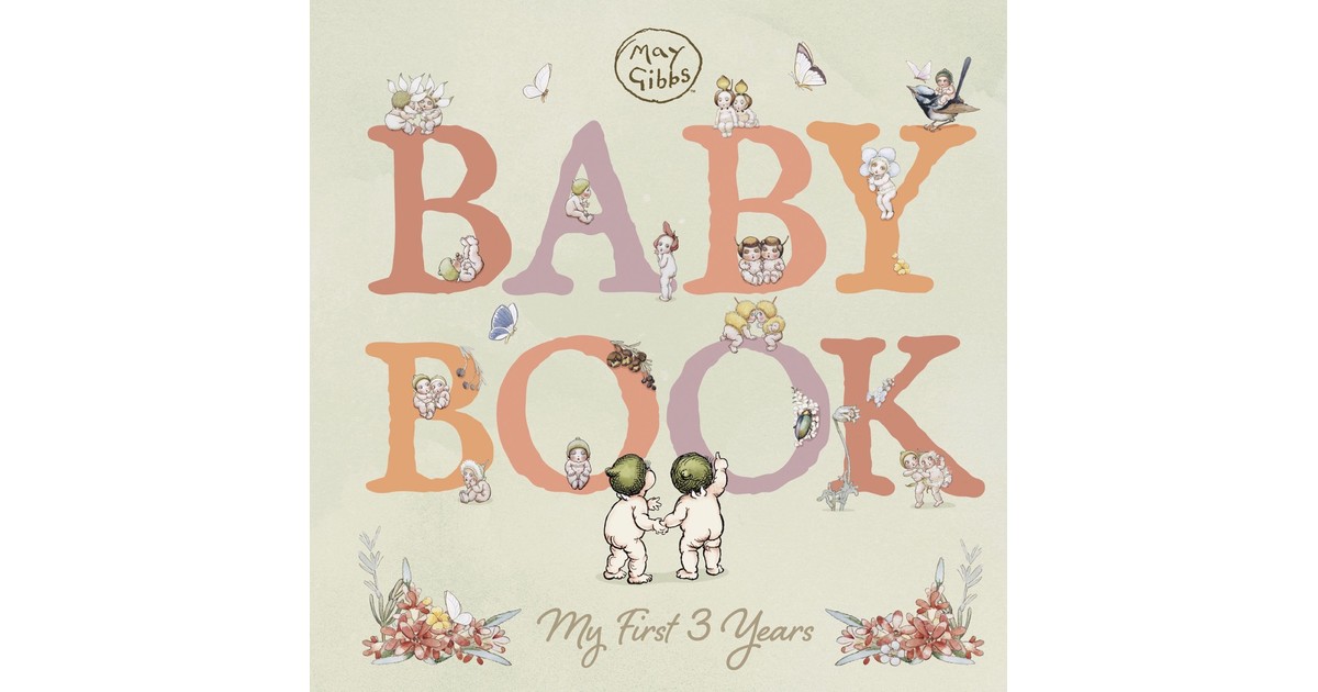 Baby Book My First 3 Years (May Gibbs) | Baby Bunting AU