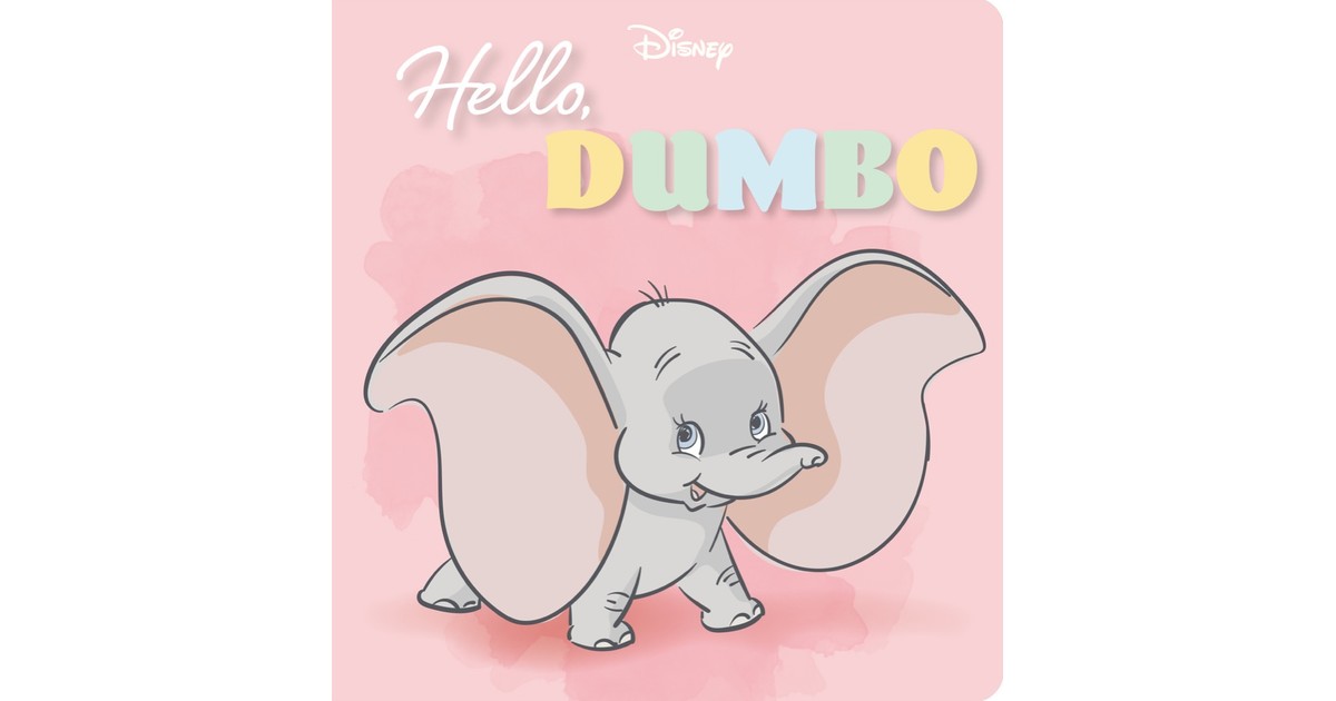 Hello Dumbo (Disney) Book | Baby Bunting NZ